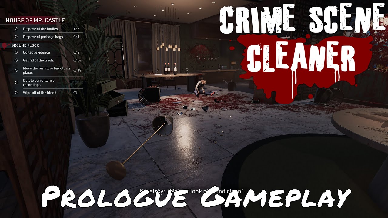 Crime Scene Cleaner: Prologue — Gameplay - YouTube