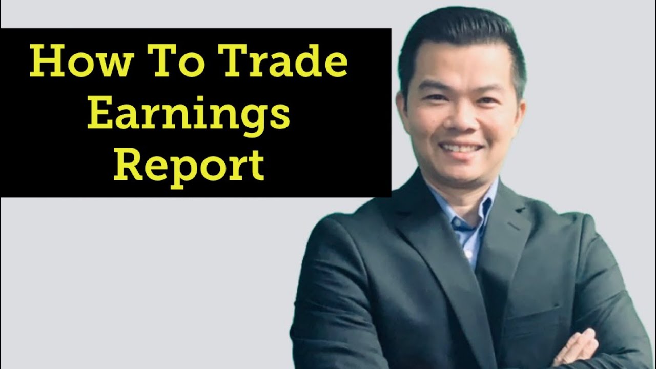 How To Trade Earnings Report - YouTube