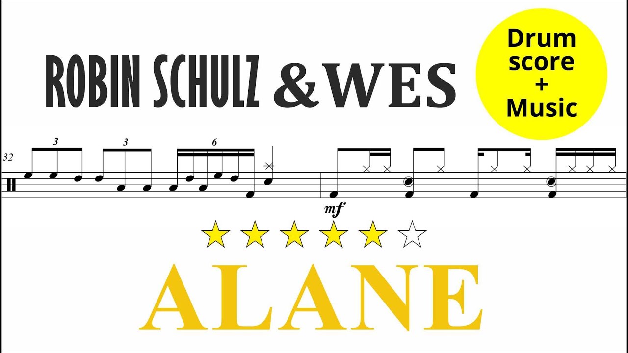 Robin Schulz & Wes - Alane :: COVER [DRUM SCORE + MUSIC] - YouTube