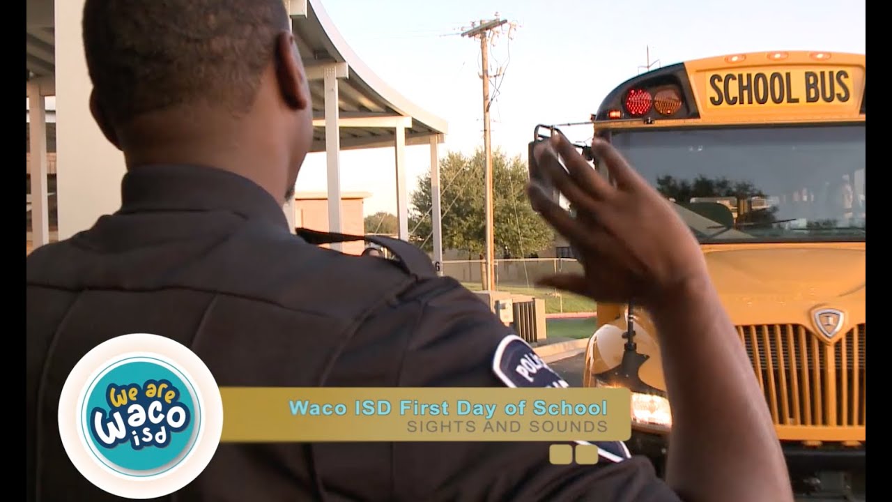 Waco ISD First Day of School 2021 - YouTube