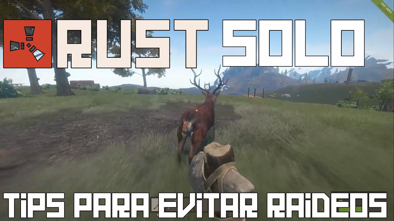 RUST SOLO #3 "TIPS PARA EVITAR RAIDEOS (O RAIDEAR TÚ)" - YouTube