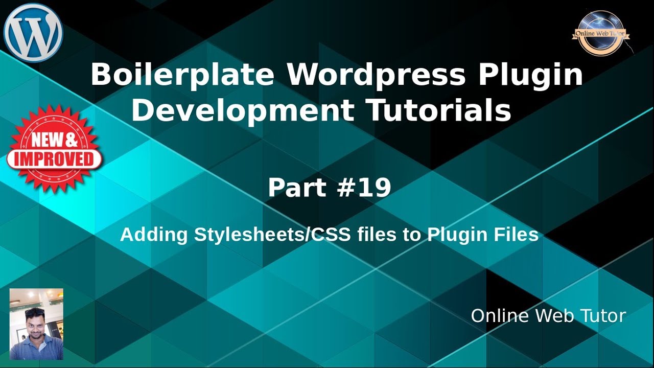 Boilerplate Wordpress Plugin Development Tutorials #19 Adding Stylesheets File to Plugin Files ...