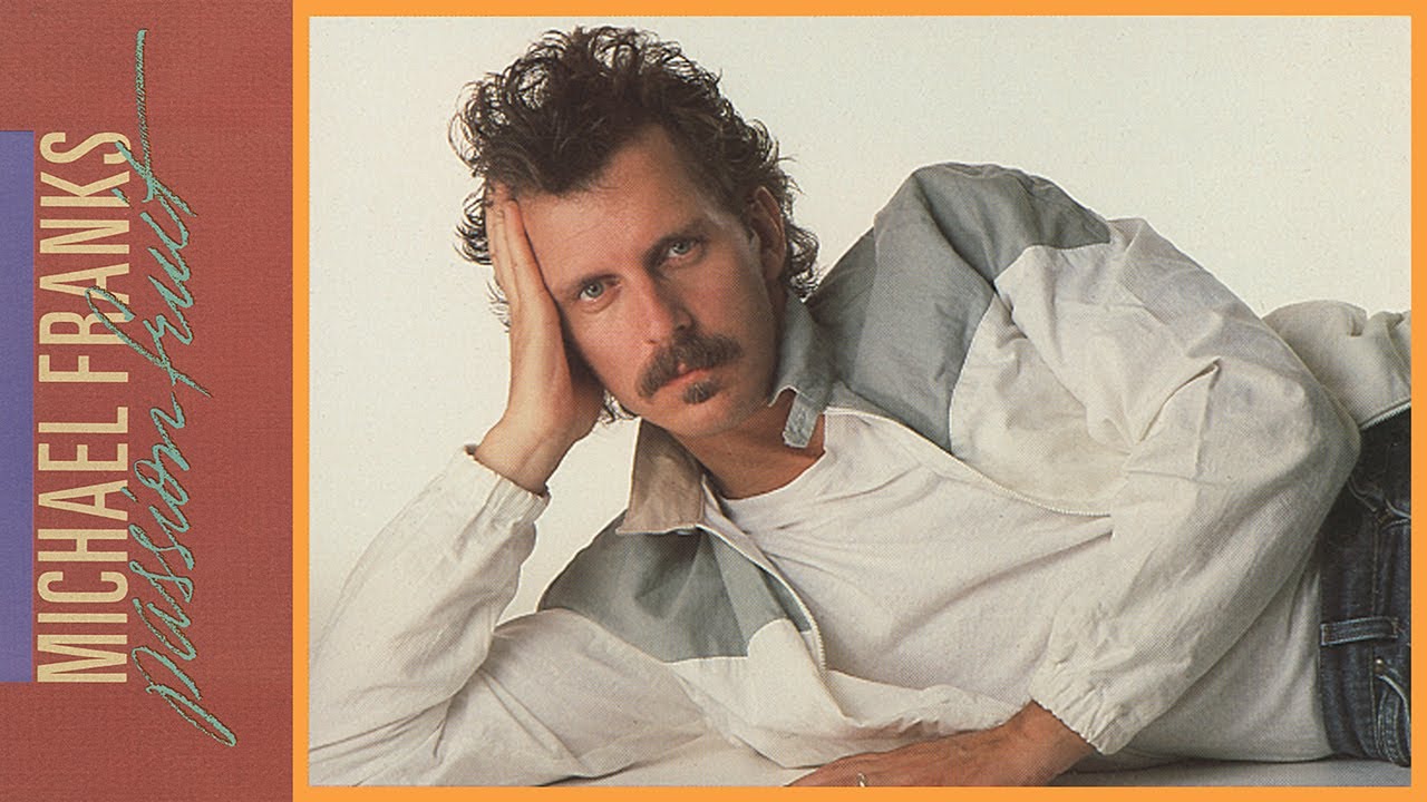 Michael Franks - How The Garden Grows (with lyrics)