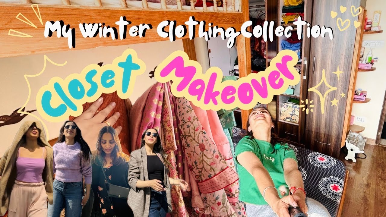 Closet Makeover & Winter Clothing Collection/ Styling - Let’s declutter together 🌸 - YouTube