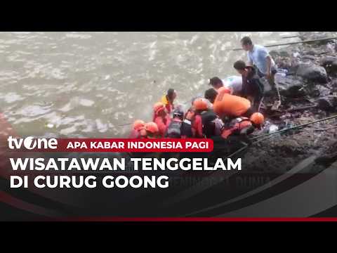 Dua Wisatawan Tenggelam di Curug Goong | AKIP tvOne