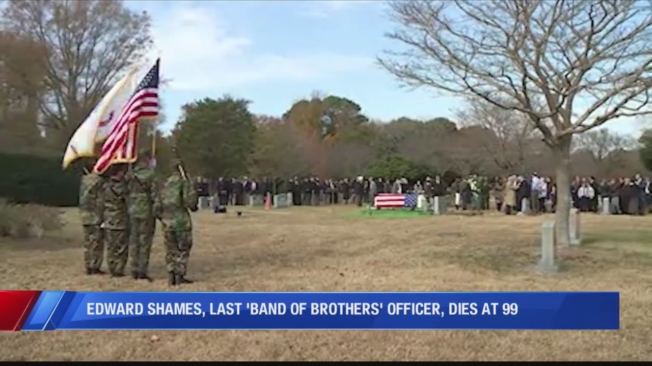 Edward Shames, last 'Band of Brothers' officer, dies at 99 in Virginia ...