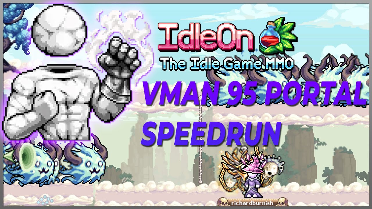 Idleon 95 Portal Vman Speedrun - YouTube