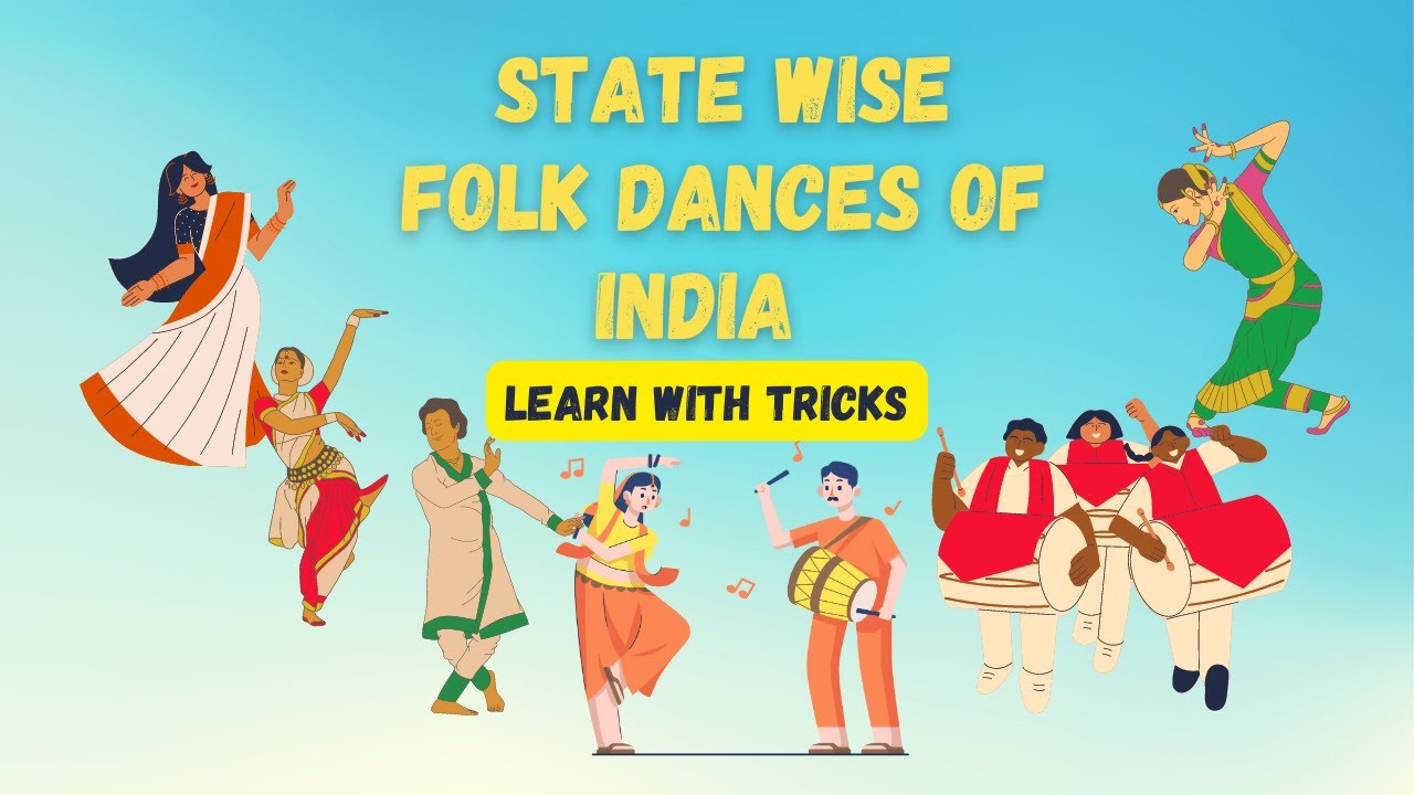 Important Folk Dances of India || State Wise || Learn with tricks ...