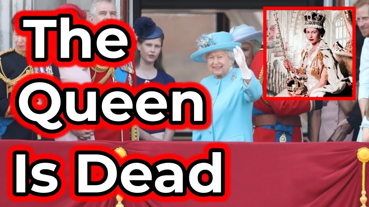 Queen Elizabeth II Is Dead - YouTube