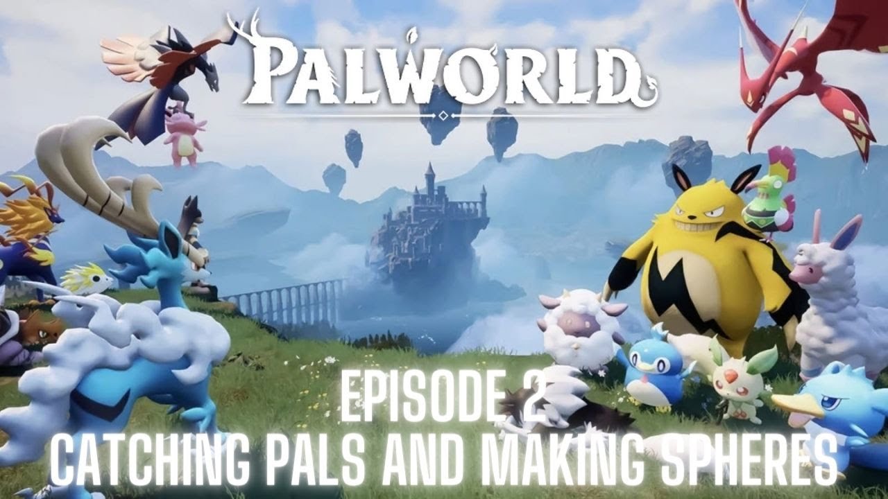 Palworld (Steam) - Episode 2 - CATCHING PALS AND MAKING SPHERES ...