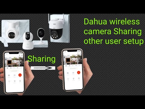 How To DMSS share Device with Another User/ dahua wireless camera share other mobile - YouTube