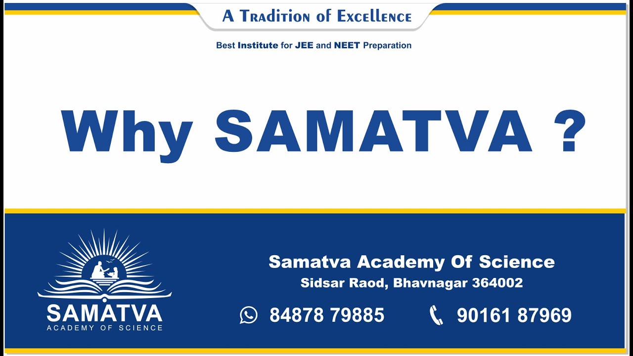 Why SAMATVA ? Best institute for preparation of JEE/NEET & Board in ...
