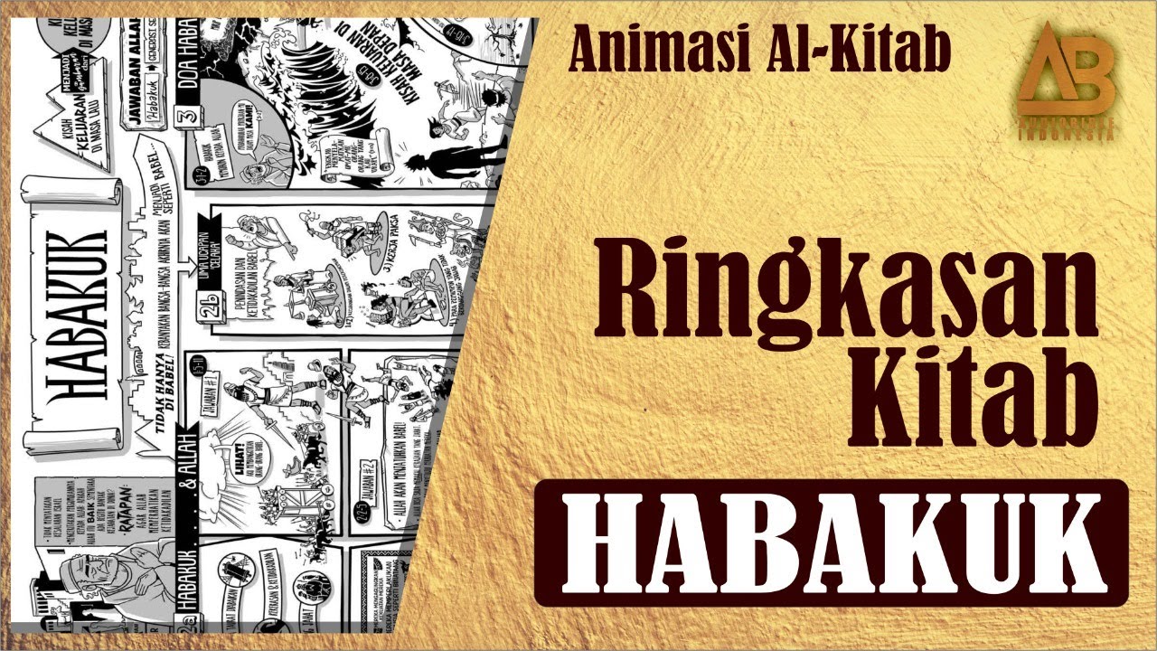 RINGKASAN KITAB NABI HABAKUK | BIBLE STUDY | ANIMASI 10 MENIT - YouTube