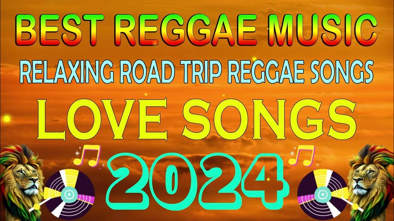 BEST REGGAE MIX 2024 🎶💓🎼 RELAXING REGGAE SONGS MOST REQUESTED 🎶💓🎼 REGGAE LOVE SONGS 2024 - YouTube