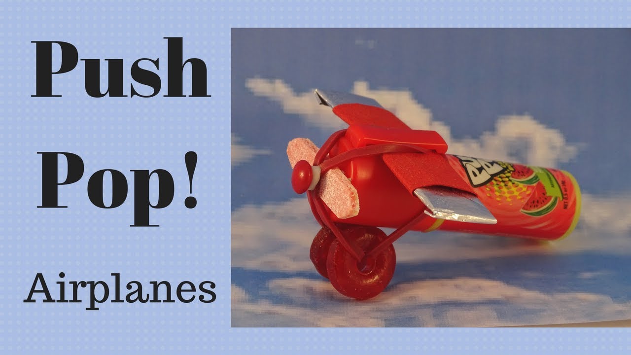 Push Pop Airplane Party Favors- with yoyomax12 - YouTube