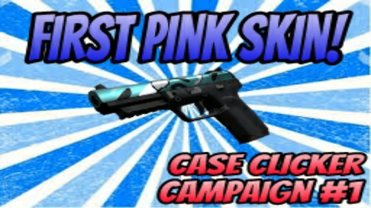 Case Clicker Campaign Ep.1 | First Pink! - YouTube