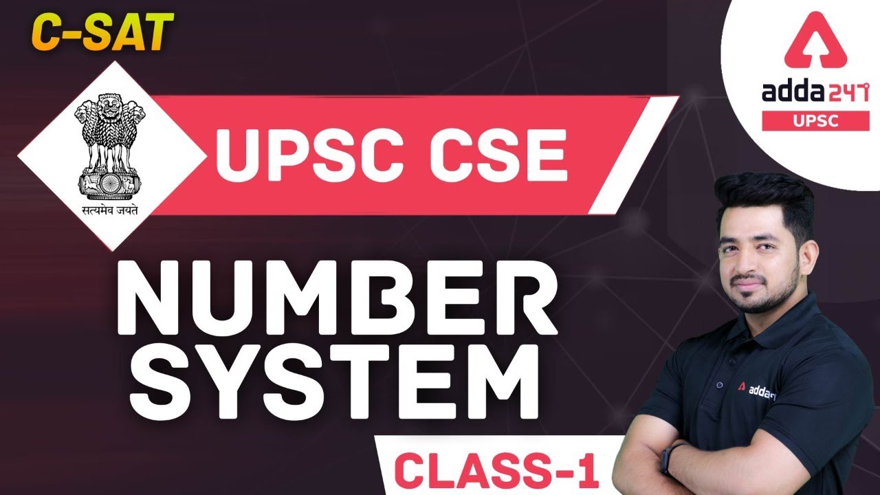 UPSC C-SAT Preparation | Maths | Number System - YouTube