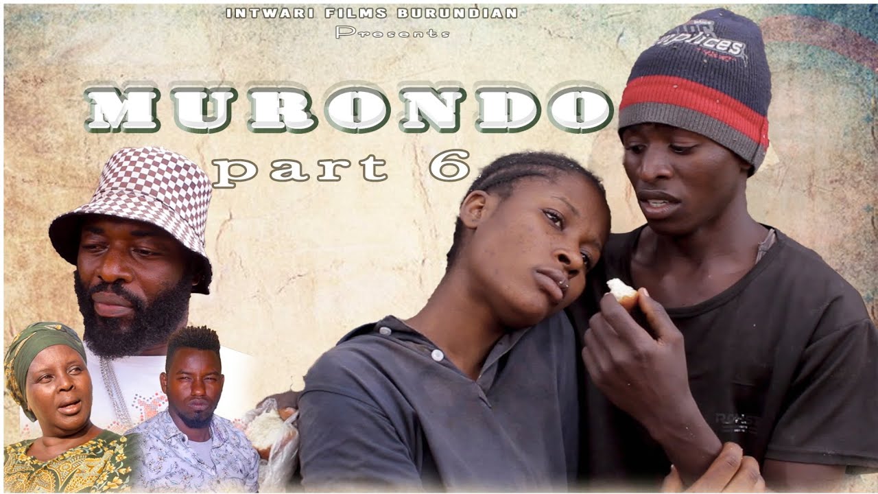 MURONDO FILM PART 6(yooo Mama star arashitse ruguru)karabaye Tabara ...