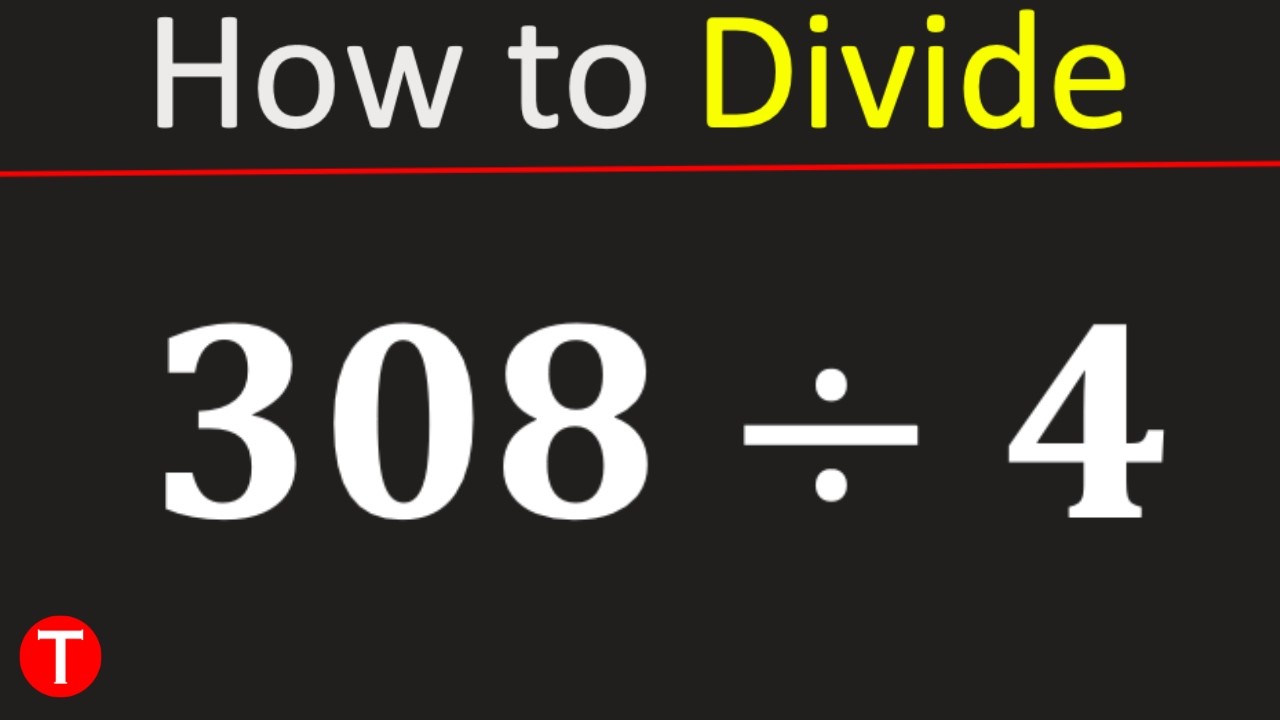 308 divided by 4 (308÷4) | Divide 308 by 4 - YouTube