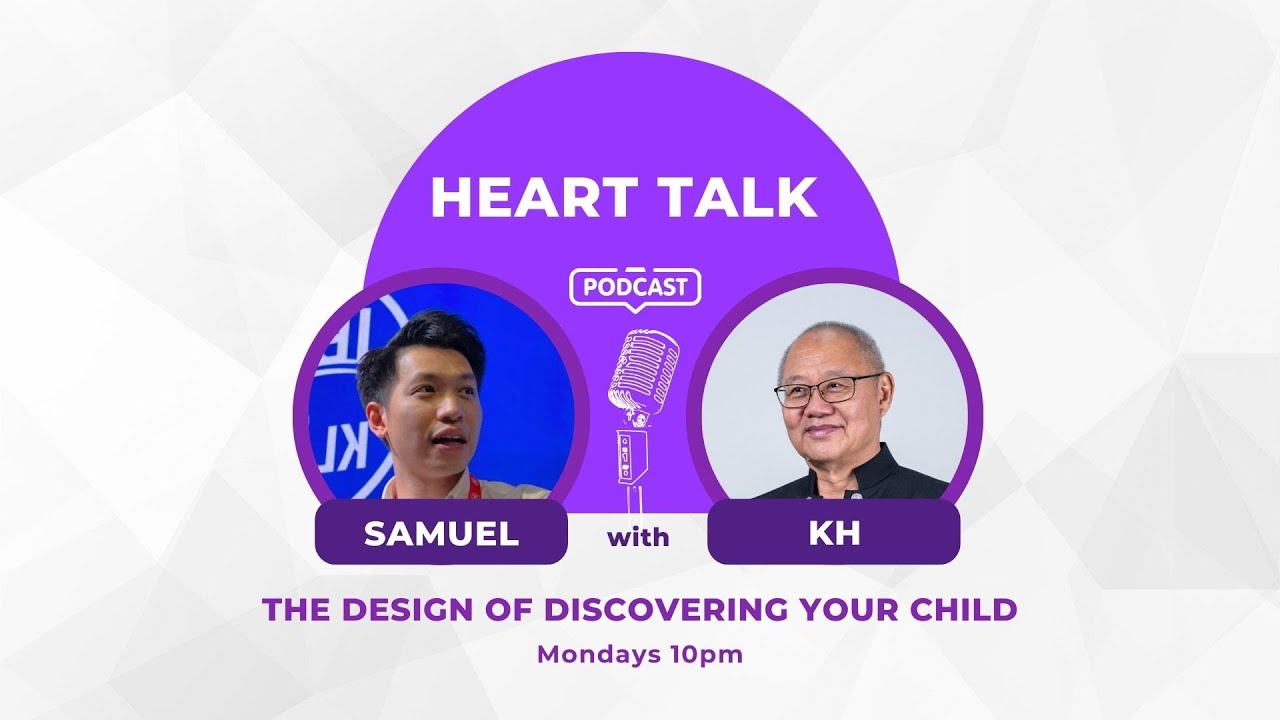Heart Talk S2EP10: The Design of Discovering Your Child - YouTube