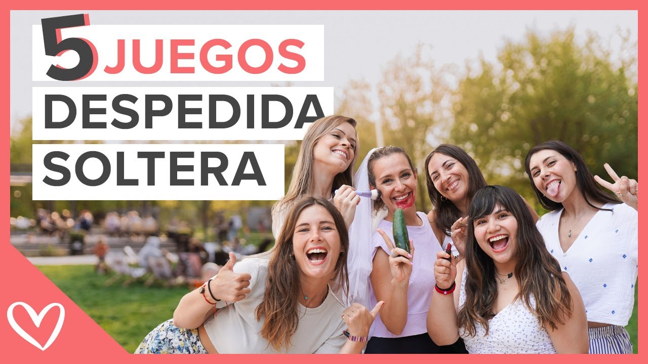 Juegos Y Actividades Divertidas Para La Despedida De Soltera Juegos De