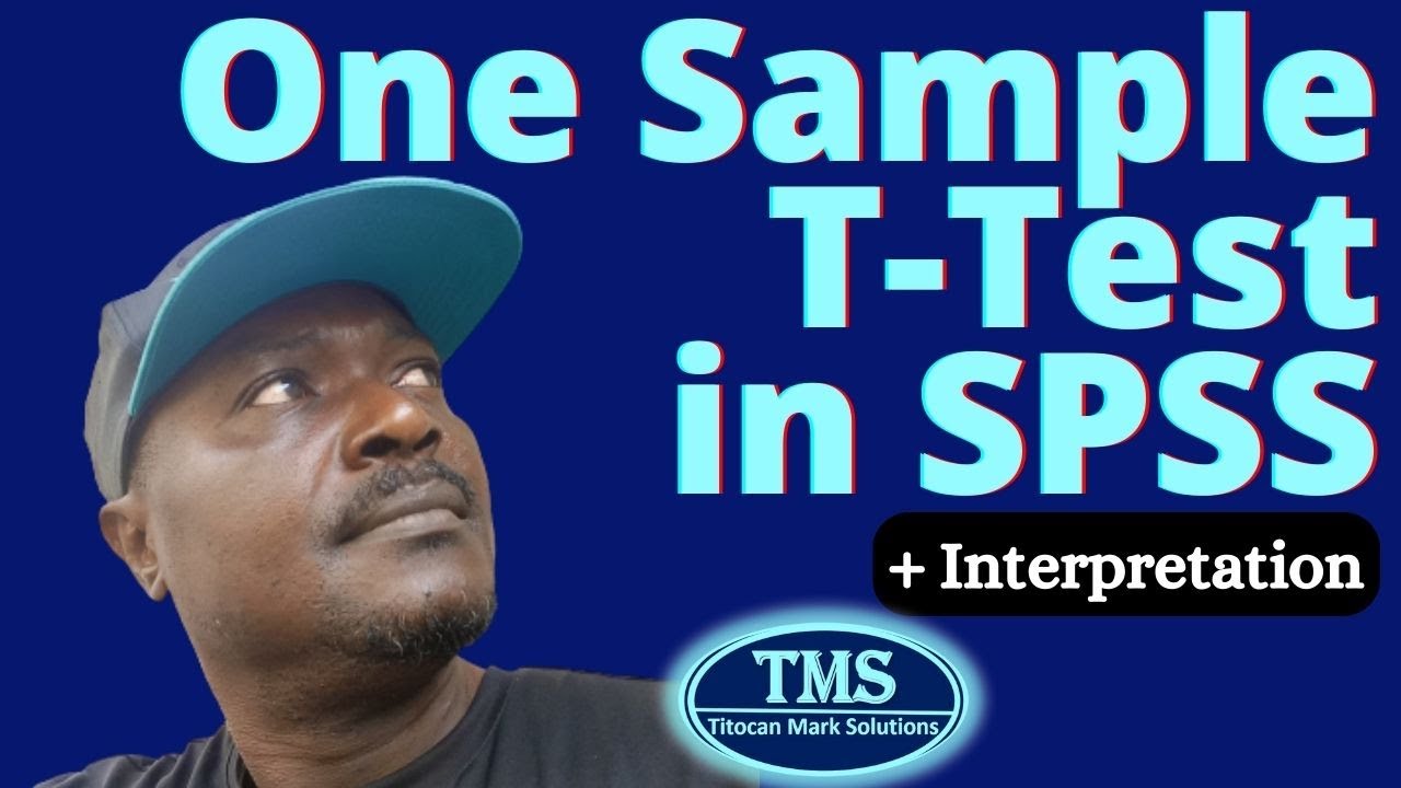 One Sample T Test In SPSS And Interpretations YouTube One Sample T Test In SPSS And Interpretations YouTube