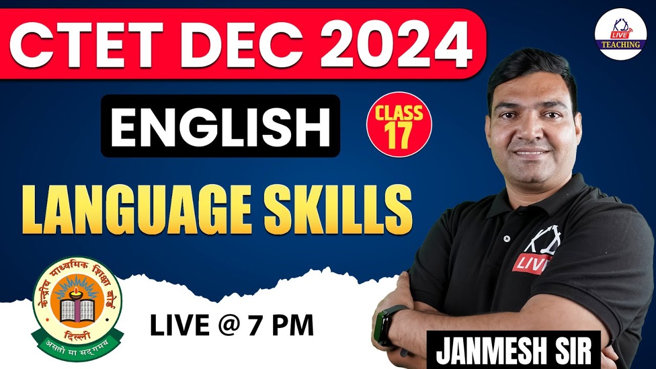 CTET DEC 2024 | ENGLISH | LANGUAGE SKILLS | Class 17 | BY JANMESH SIR ...