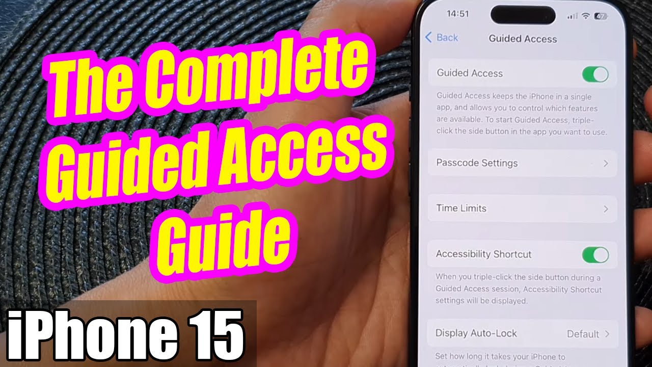 iPhone 15/15 Pro Max: How to Use Guided Access to Keep the iPhone In a ...