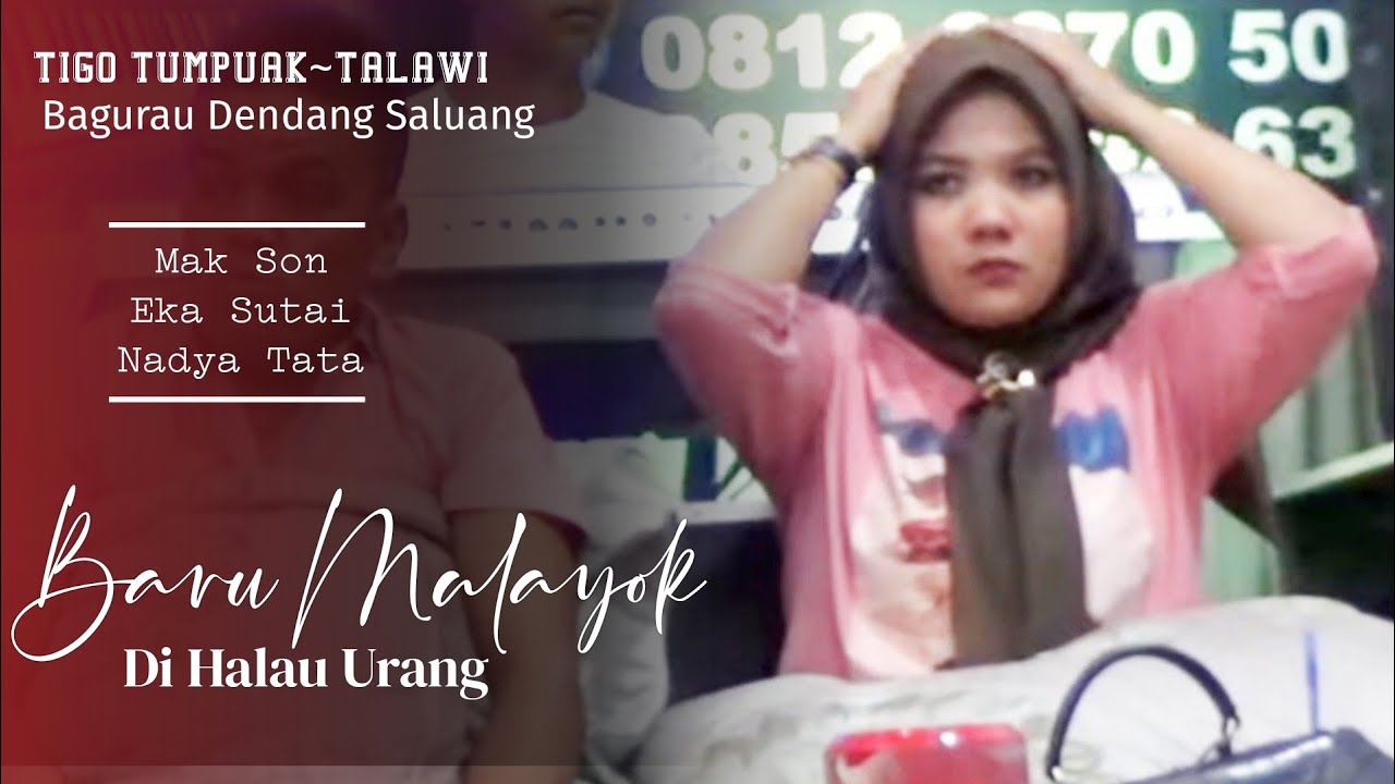 Eka Sutai Baru Malayok Di Halau Urang Dendang Gurau Saluang Basamo Mak Son Jo Nadya Guduik - YouTube