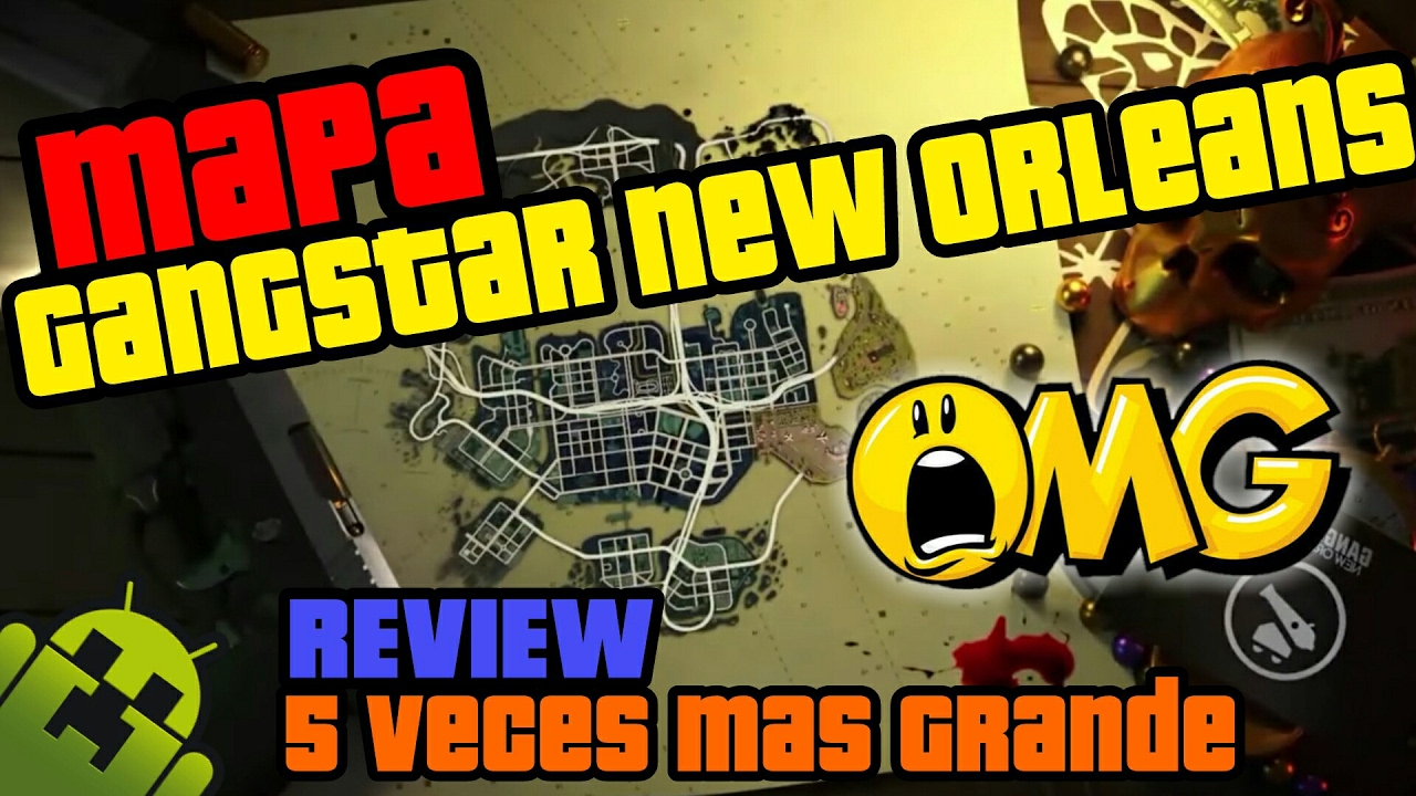 GANGSTAR NEW ORLEANS MAPA REVIEW FULL TODAS LAS NUEVAS CIUDADES ...