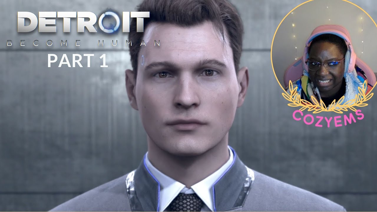 MEET MARKUS, KARA AND CONNOR | DETROIT: BECOME HUMAN | Part 1 - YouTube