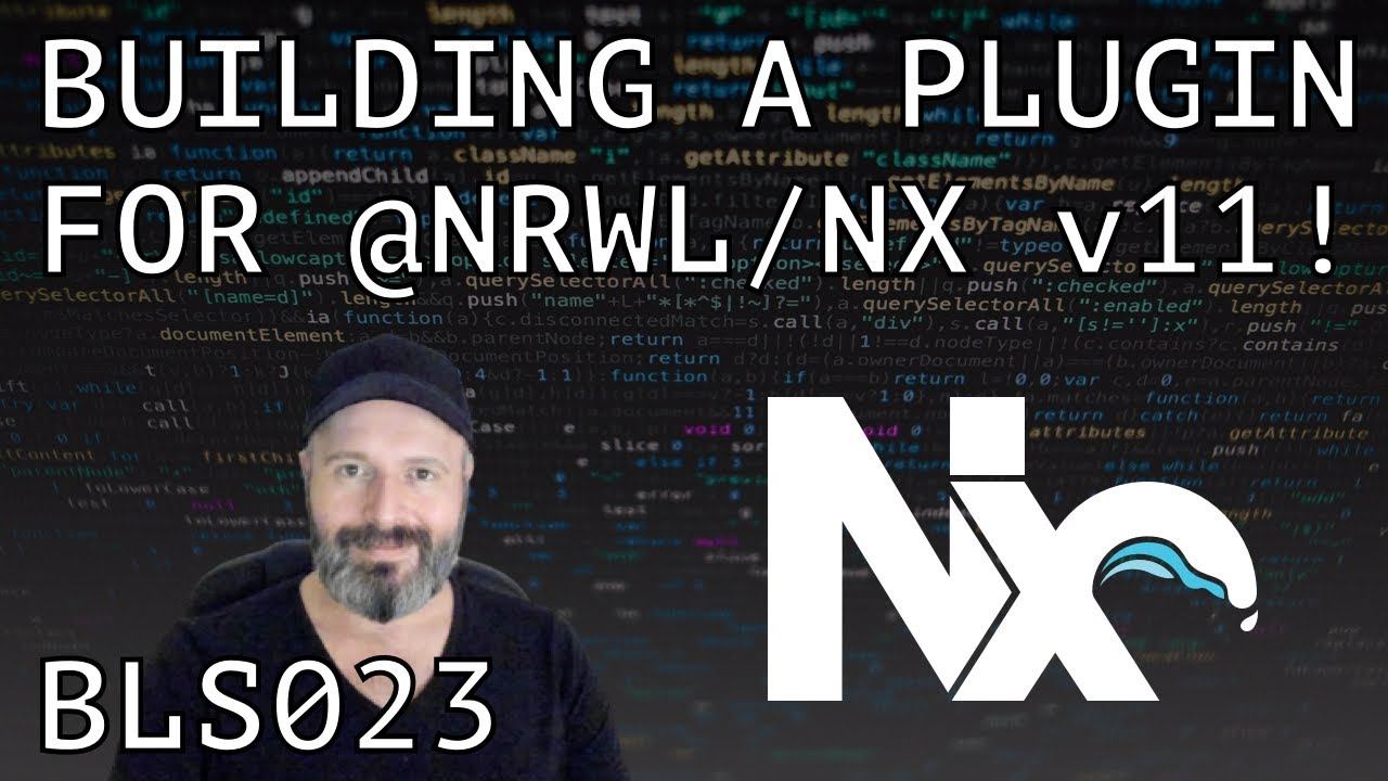 Building a Plugin for Nrwl Nx Workspace v11 - BEEMAN.DEV BLS023 - YouTube