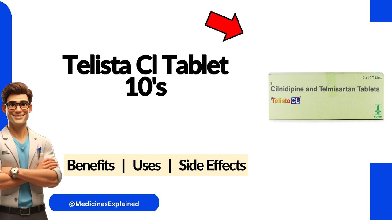 Telista Cl Tablet - Uses, Side Effects & Dosage - YouTube