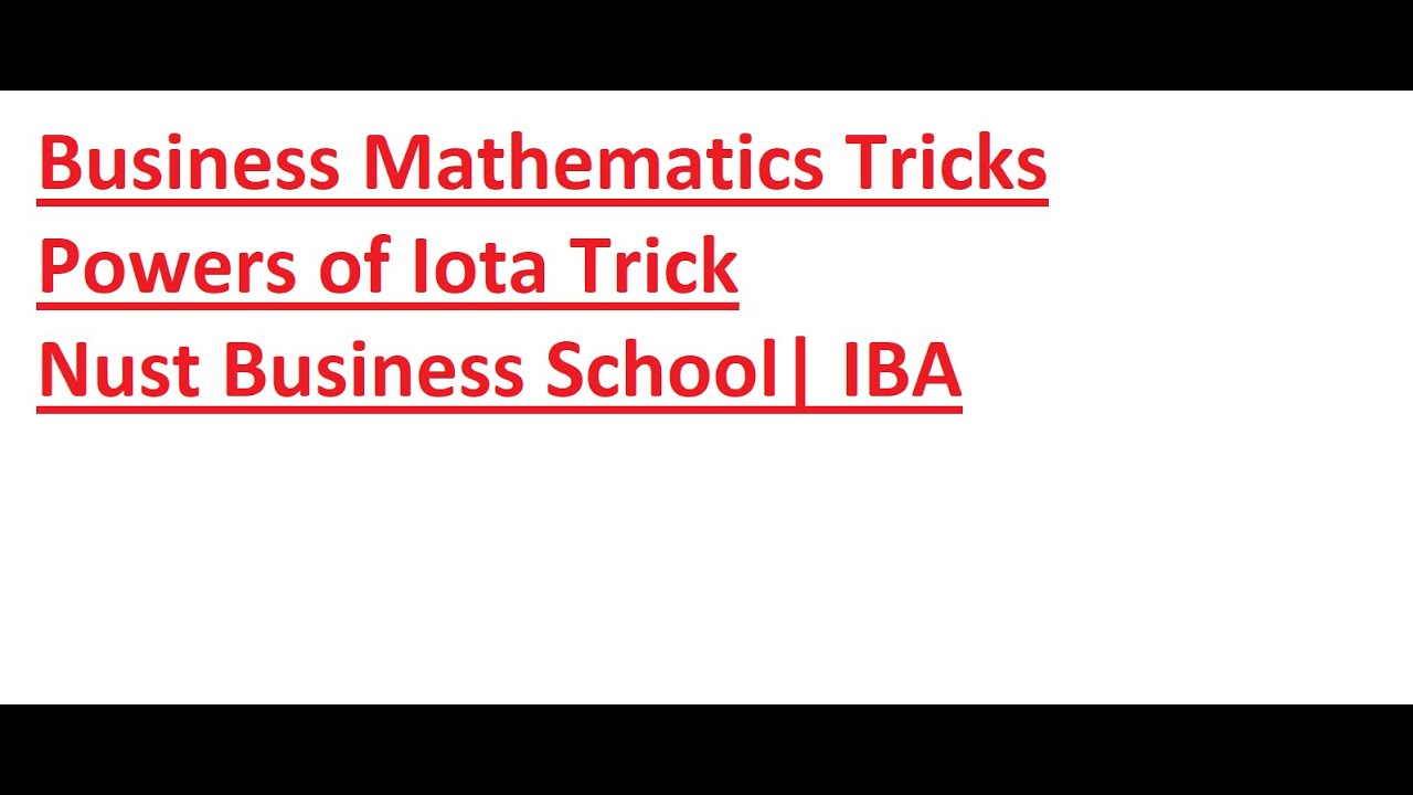 Business Mathematics Tricks/Shortcuts | Complex Numbers| Nust Business ...