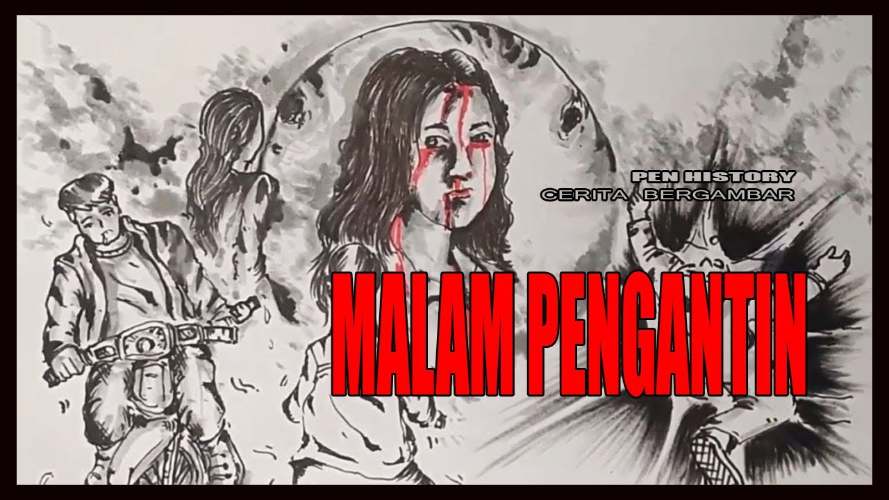 GAIRAH MALAM PENGANTIN - Cerita Gambar - Cerita Bergambar - YouTube