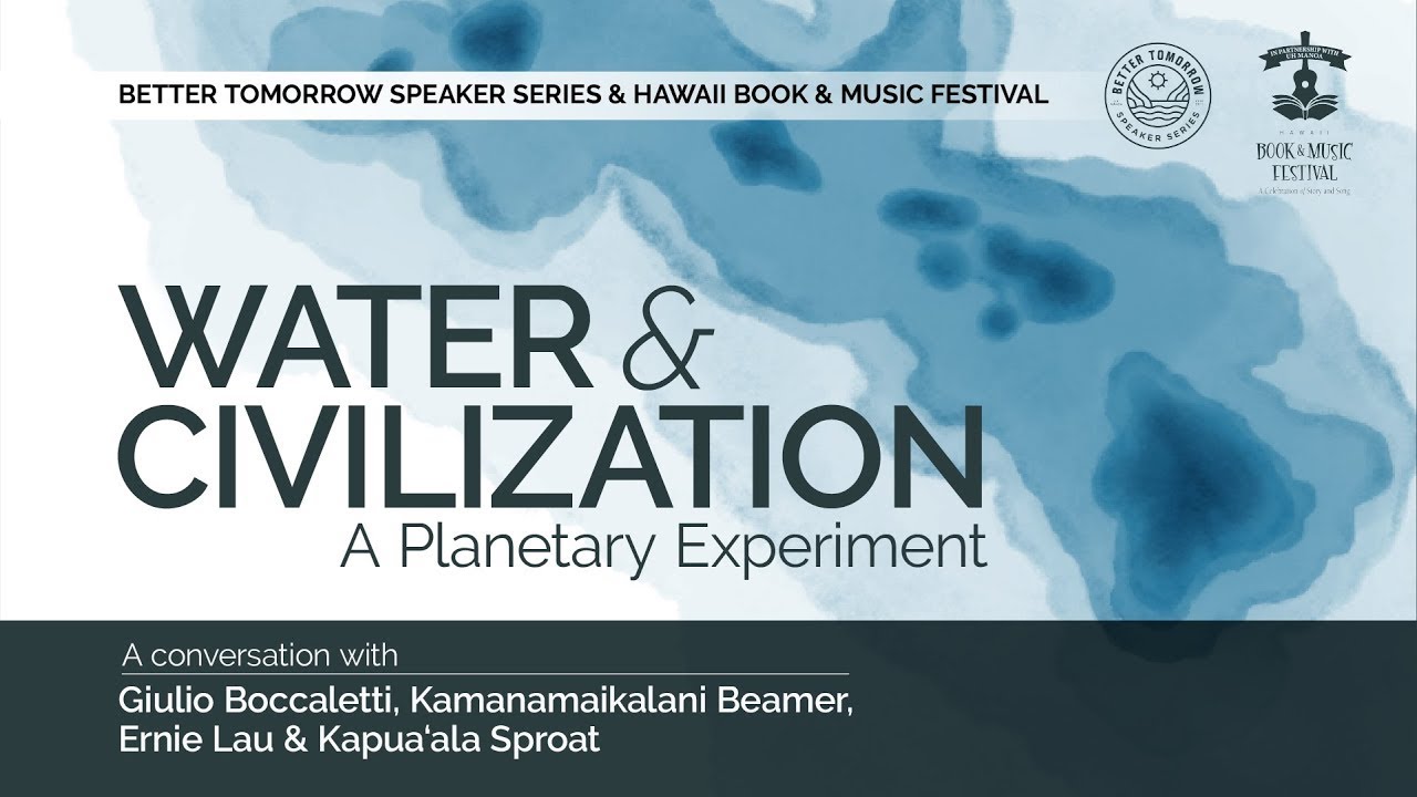 Water & Civilization: A Planetary Experiment - YouTube