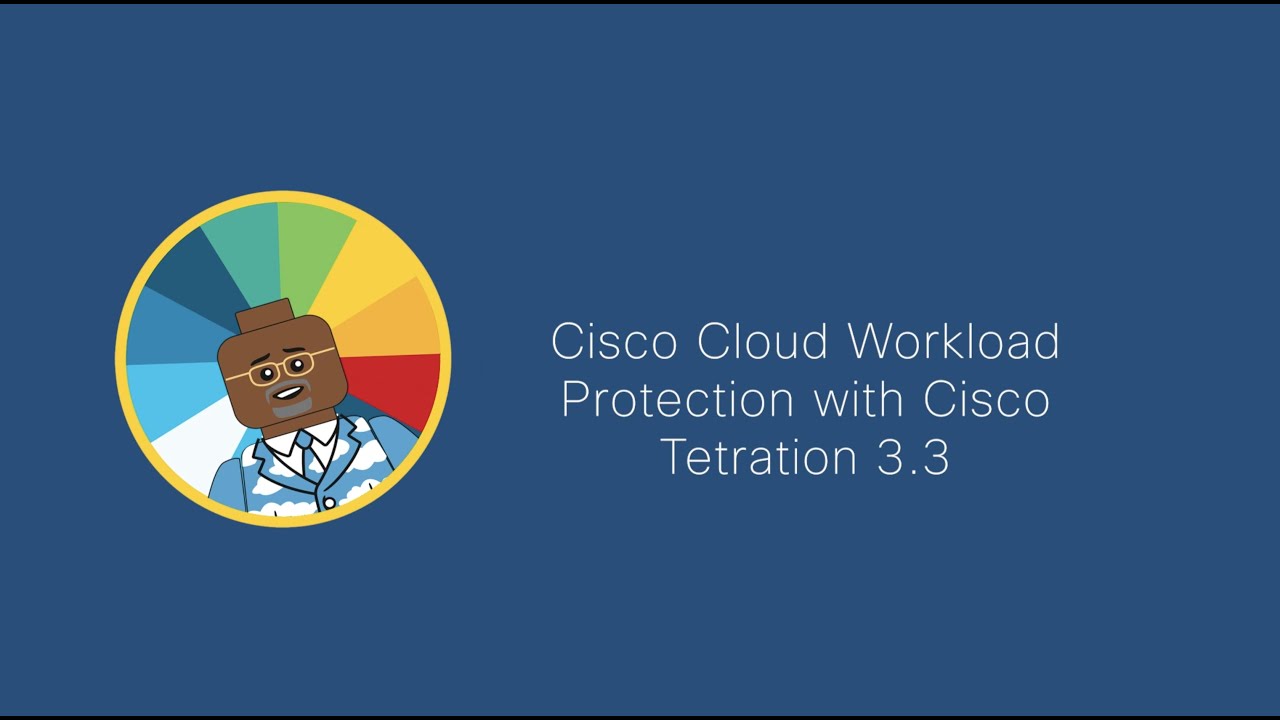 Cisco Cloud Workload Protection with Cisco Tetration 3.3 - Trailer ...