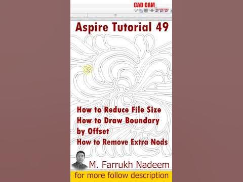 #Vectric #aspire #Tutorial 49 | Muhammad Farrukh Nadeem #How Reduce File Size How to Draw ...