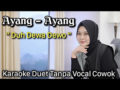 Ayang - Ayang Karaoke Duet Tanpa Vocal Cowok || Shinta Arsinta Ft Risang Gotho