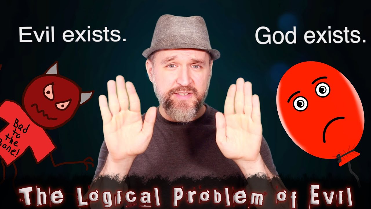 The Problem Of Evil Episode 2 The Logical Problem Of Evil YouTube the-problem-of-evil-episode-2-the-logical-problem-of-evil-youtube