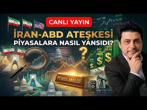 #CANLI İran-ABD Ateşkesi Piyasalara Nasıl Yansıdı? | Mert Başaran