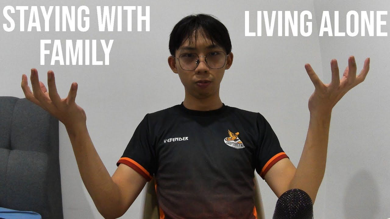 Living Alone Or Staying With Your Family Is The Best For You - YouTube