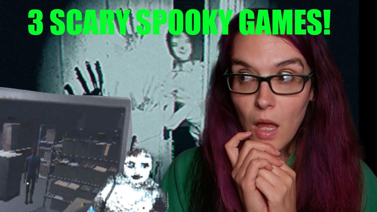 3 Scary Spooky Games - YouTube