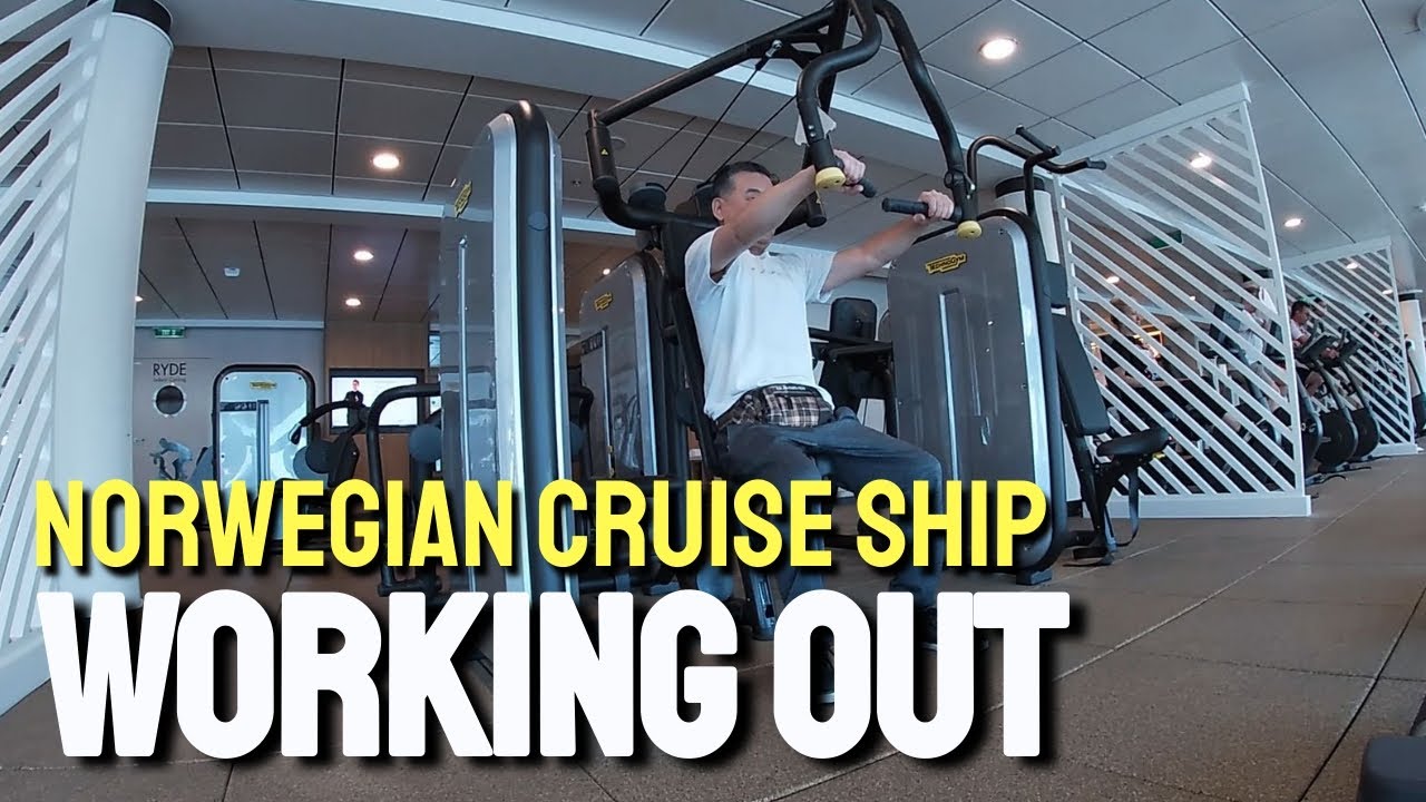 Working out in Norwegian Joy Cruise ship Gym - YouTube
