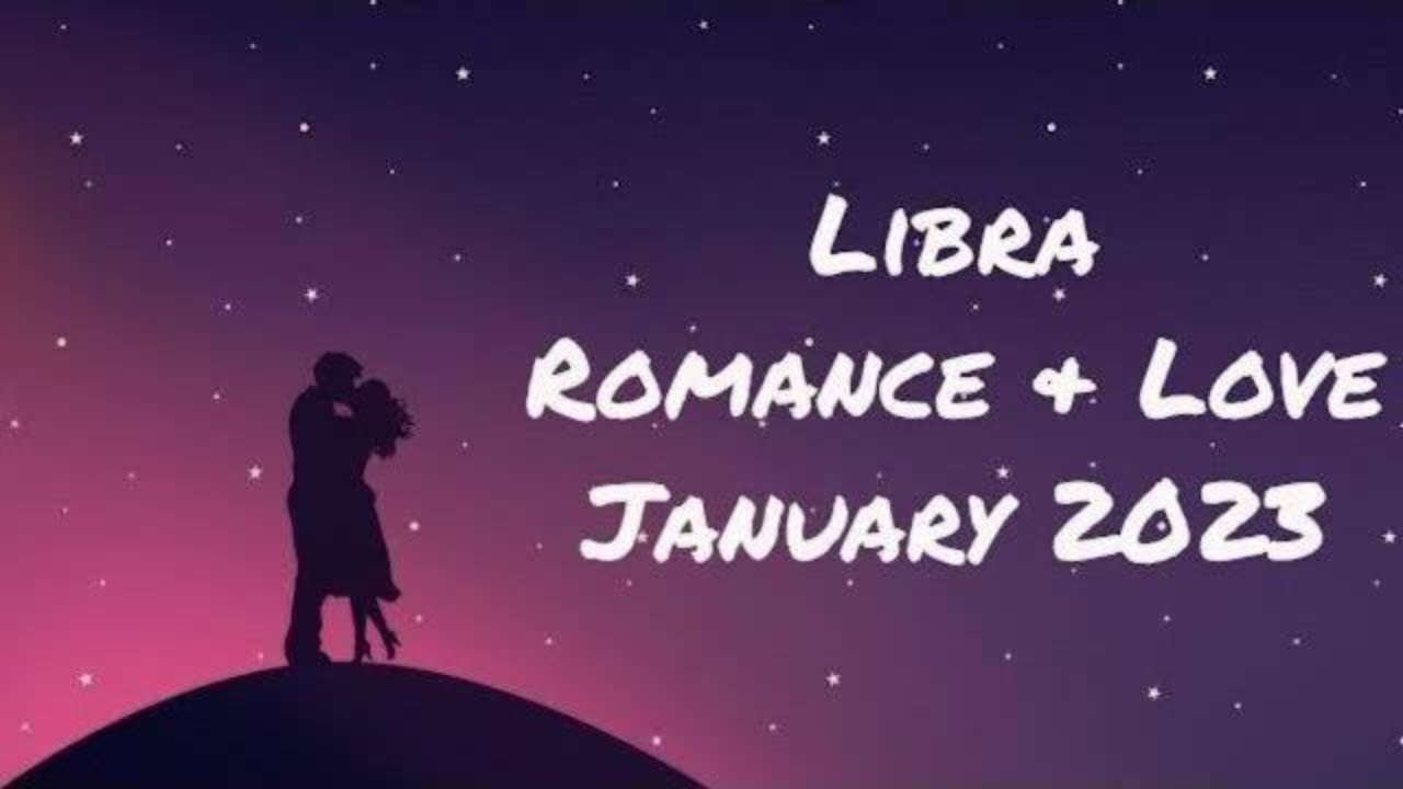 Libra Couple Romance & Love Tarot Reading January 2023 - YouTube