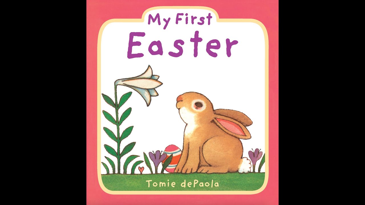 My first Easter 我过的第一个复活节 中英双语 原版英文绘本 - YouTube