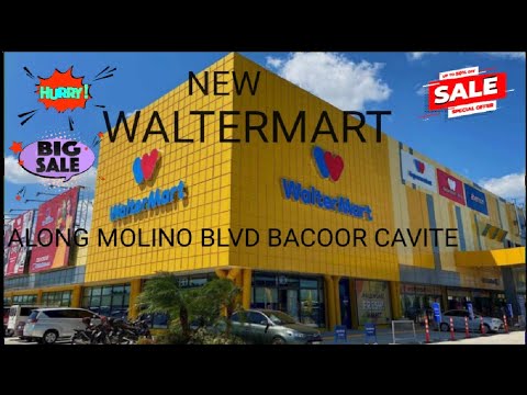NEW WALTERMART MALL IN MOLINO BLVD BACOOR, CAVITE - YouTube