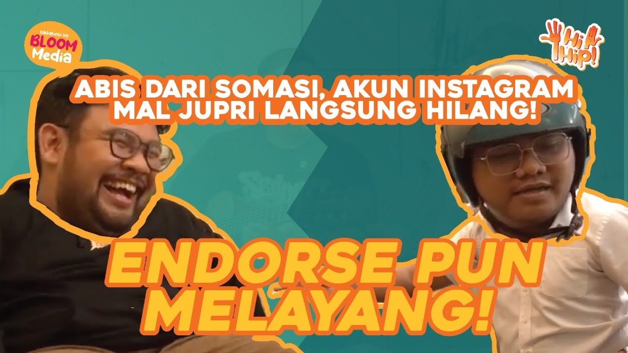 MAL JUPRI GARA-GARA KE SOMASI AKUN IG LANGSUNG LENYAP! - HI HIP! - YouTube