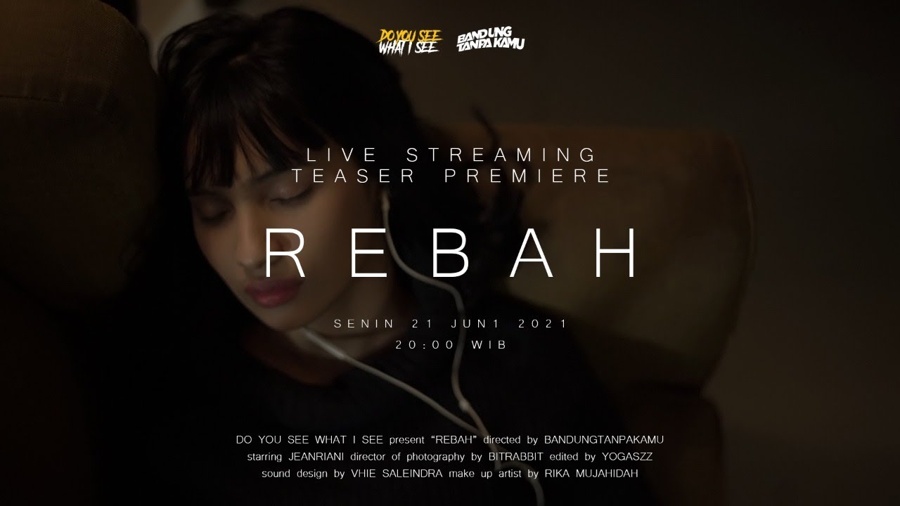 Teaser Premiere - REBAH - YouTube