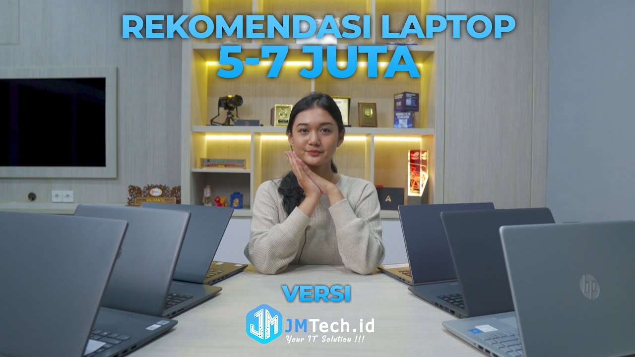 REKOMENDASI LAPTOP 5-7 JT | Versi Jmtech.id - YouTube